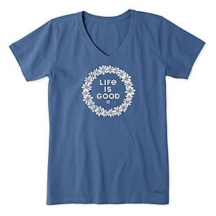 Life is Good Women's Tee $15 Shipped